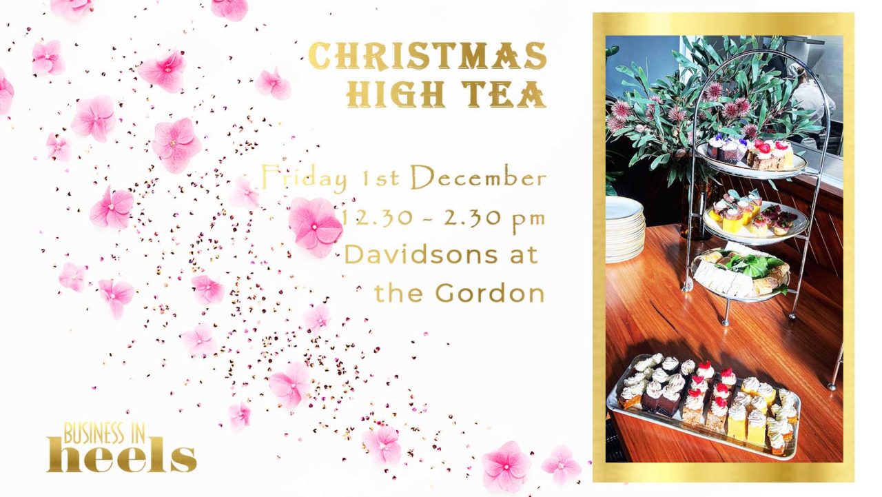 Christmas High Tea - Business in Heels EVENTS
